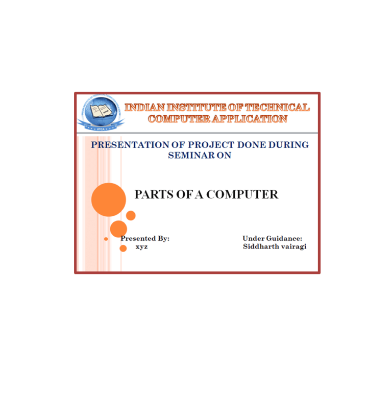 Parts of A Computer Seminar Report with PPT – Digital Education ...