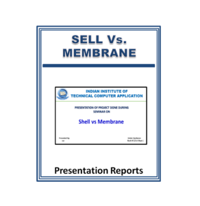 Shell v/s Membrane Presentation Report (PPT) – Digital Education ...